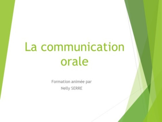 Nelly - Yerres,Essonne : La communication orale